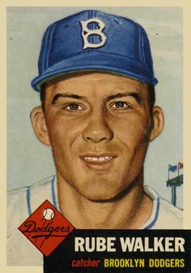 1953 Topps Rube Walker #134 Baseball Card - VCP Price Guide